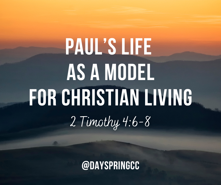 Paul's Life as a Model for Christian Living - February 2, 2025 ...